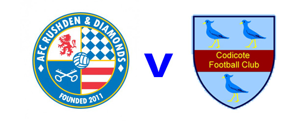 AFC Rushden & Diamonds v Codicote FC – Saturday 9th August – AFC ...