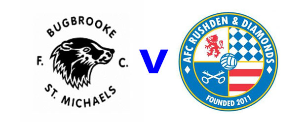 Bugbrooke St Michaels v AFC Rushden & Diamonds – Tuesday 23rd July ...