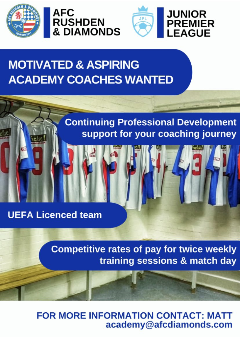 Motivated & Aspiring Academy Coaches wanted… – AFC Rushden & Diamonds
