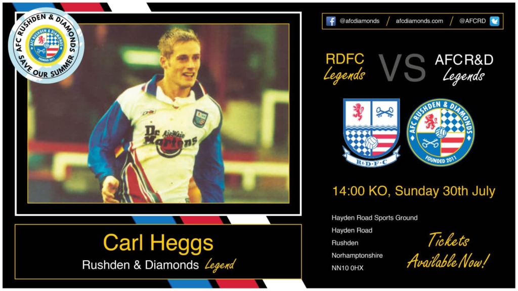 RDFC Legend – Carl Heggs – AFC Rushden & Diamonds