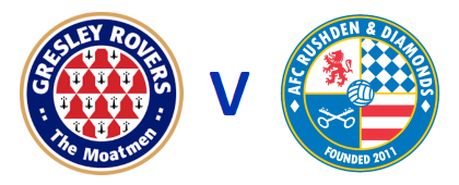 Gresley Rovers v AFC Rushden & Diamonds – AFC Rushden & Diamonds
