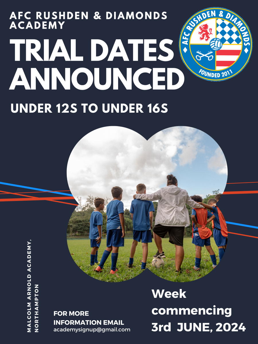 Academy Trials – Under 12s to Under 16s – AFC Rushden & Diamonds