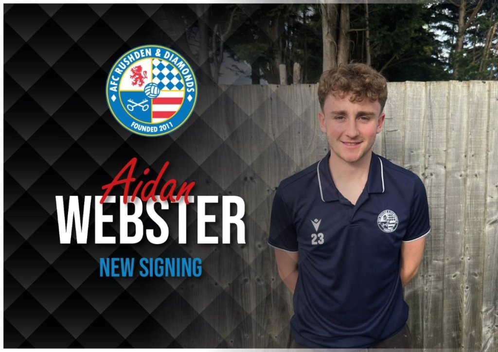 New Signing | Aidan Webster – AFC Rushden & Diamonds