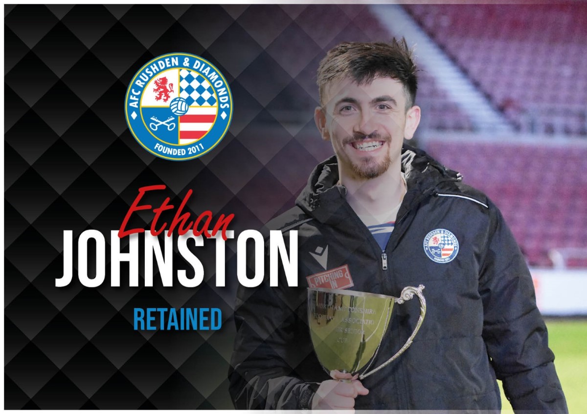 Retained | Ethan Johnston – AFC Rushden & Diamonds