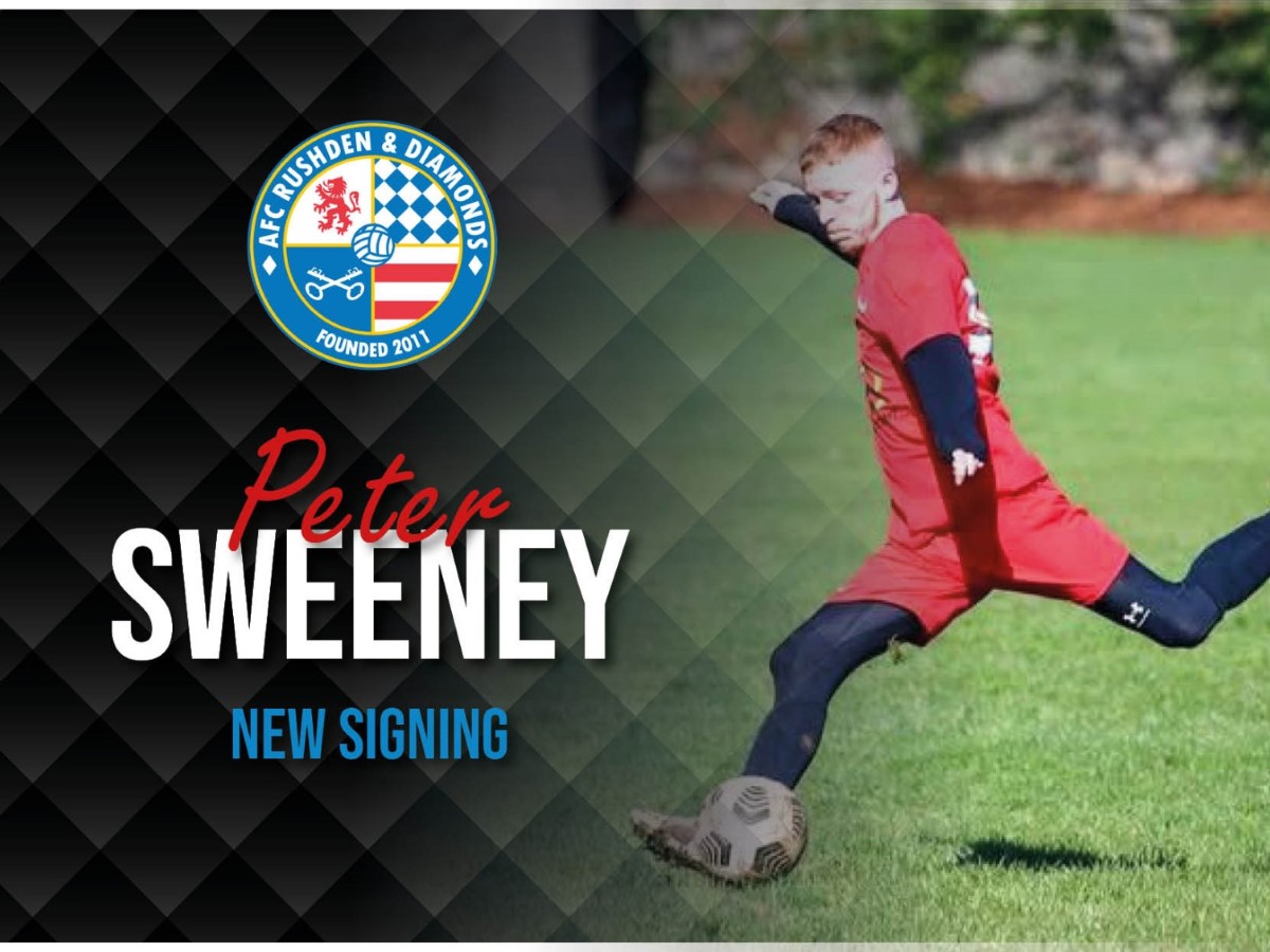 New Signing | Peter Sweeney – AFC Rushden & Diamonds