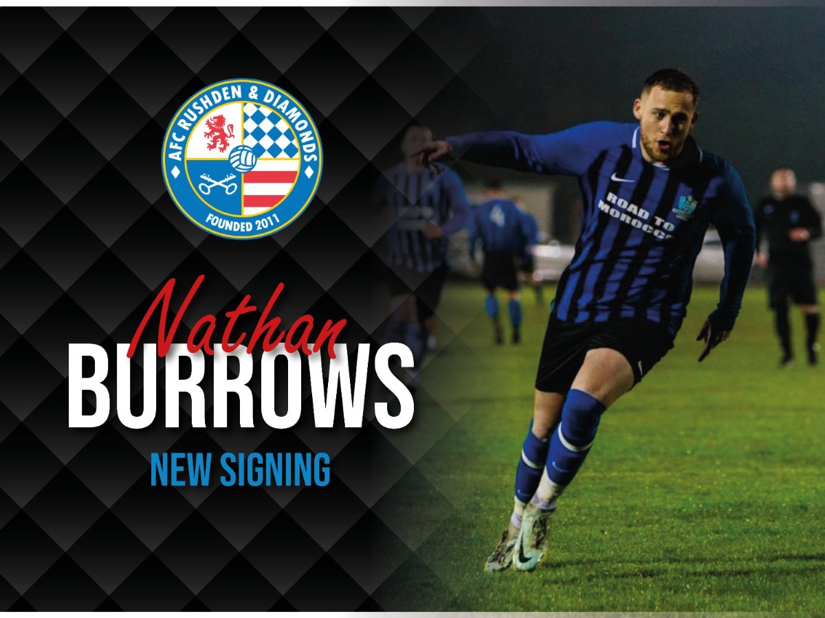 New Signing | Nathan Burrows – AFC Rushden & Diamonds